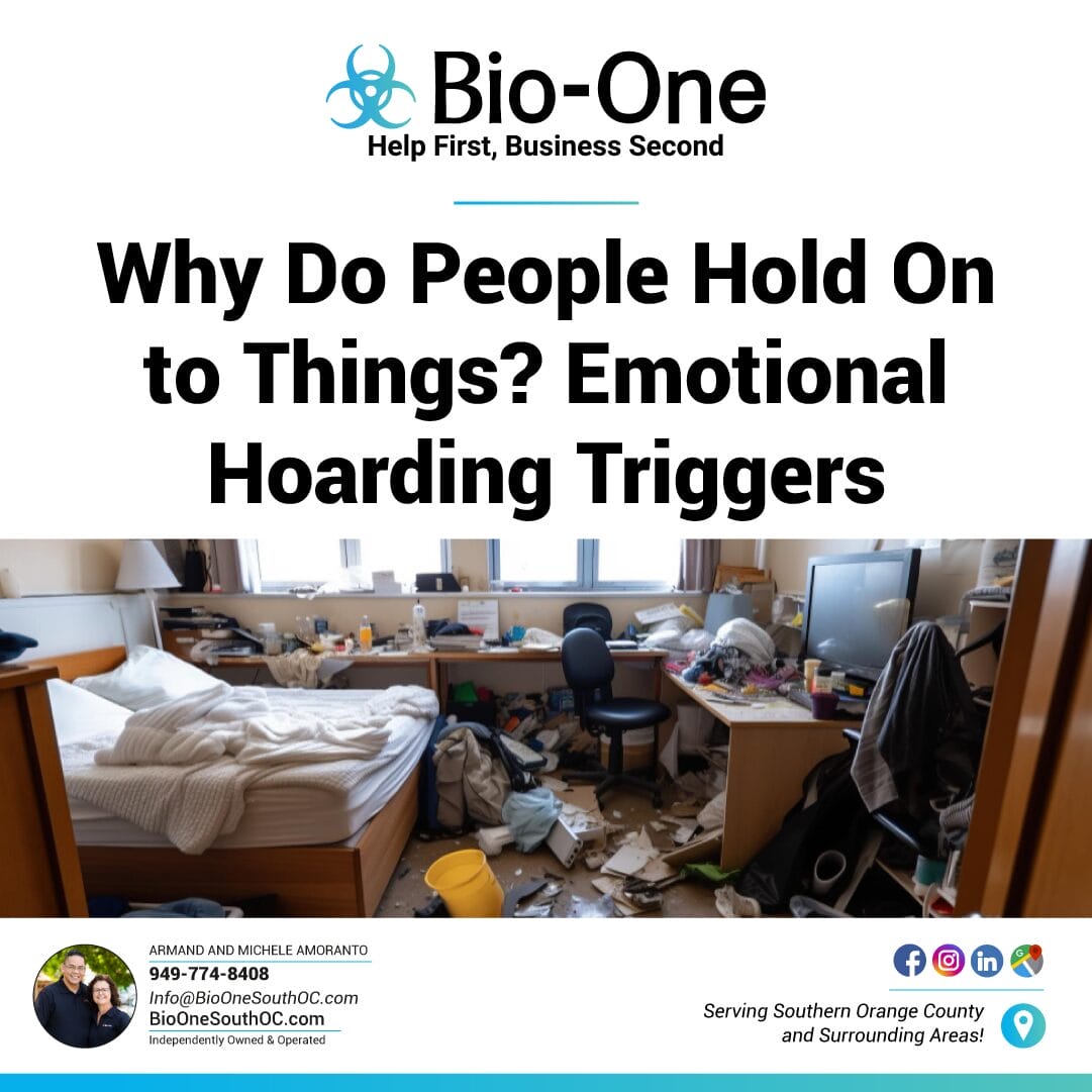 Why Do People Hold On to Things? Emotional Hoarding Triggers - Bio-One ...
