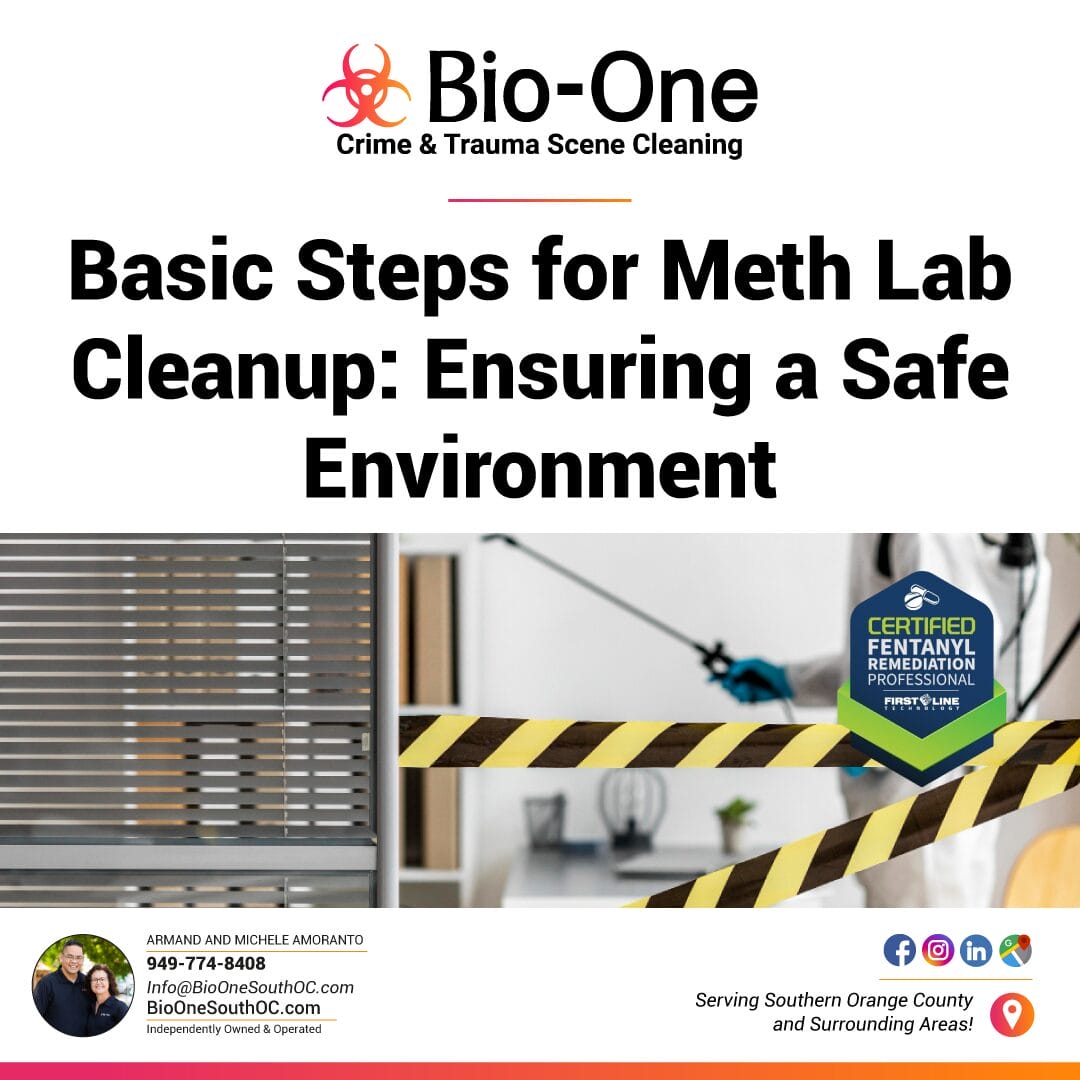 Basic Steps for Meth Lab Cleanup: Ensuring a Safe Environment - Bio-One ...